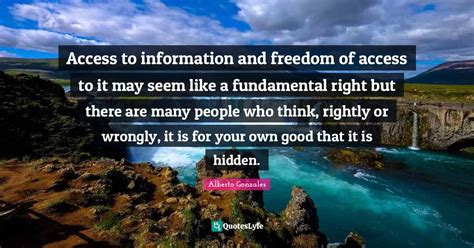 access to information and freedom of access to it may seem like a fund