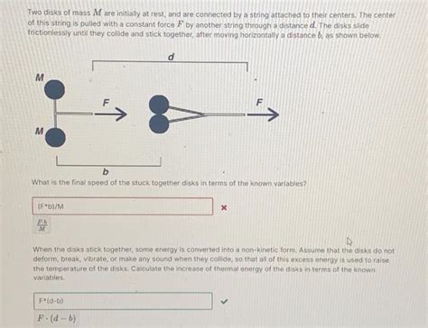 Solved Two Disks Of Mass M Are Initially At Rest And Are
