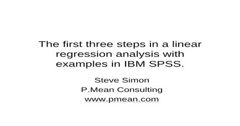 Pdf The First Three Steps In A Linear Regression Analysis With