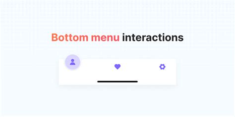 Bottom Menu Interactions Figma