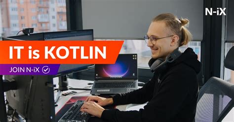 Senior Kotlin Engineer Careers At N Ix N Ix