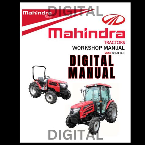 Mahindra 2555 Shuttle Open And Cab Digital Service And Engine Manual Download