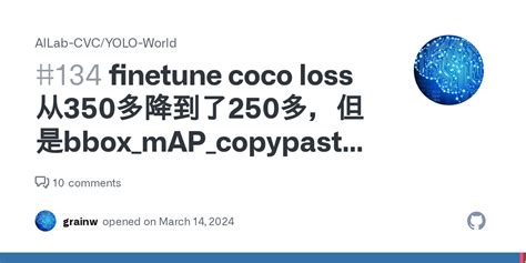 Finetune Coco Loss 从350多降到了250多，但是bboxmapcopypaste 0017 0068 0001 0001 0003 0041