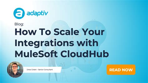 Scaling Your Integrations With Mulesoft Cloudhub Adaptiv