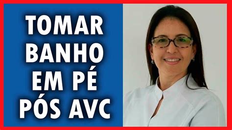VOLTAR A TOMAR BANHO EM PÉ DEPOIS DO AVC Alice Almeida e Ludmila Toni