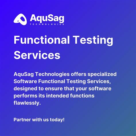 Aqusag Technologies On Linkedin Functionaltesting Softwaredevelopment Qualityassurance