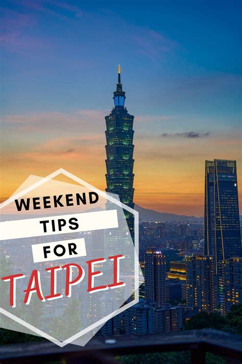 A Weekend In Taipei Travel Inspiration Asia Travel Taipei