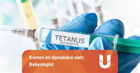 Mengenal Lebih Dalam Informasi Mengenai Vaksin Tetanus
