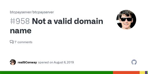 Not A Valid Domain Name · Issue 958 · Btcpayserverbtcpayserver · Github
