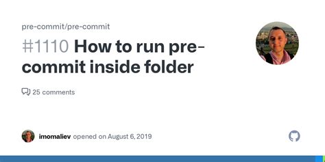 How To Run Pre Commit Inside Folder · Issue 1110 · Pre Commitpre Commit · Github