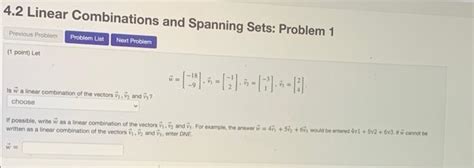 Solved 4 2 Linear Combinations And Spanning Sets Problem 1