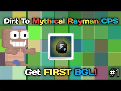 Dirt To Mythical Rayman 1 Get First BGL Growtopia Creative