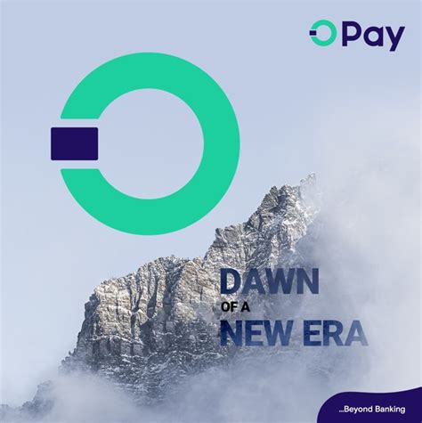 To Mark Its Year Anniversary Opay Unveils New Logo Nairaland