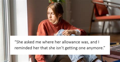 Aita For Refusing To Give My 16 Year Old Daughter An Allowance Because