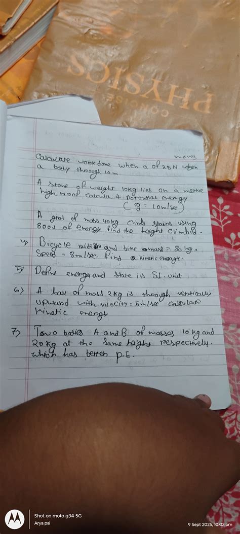 Calculate The Work Done When A Body Moves Through 10 M With A Force Of 25