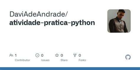 GitHub DaviAdeAndrade Atividade Pratica Python