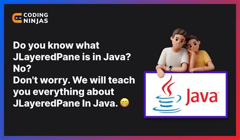 Jlayeredpane In Java Coding Ninjas Codestudio