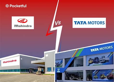 Tata Motors Vs Mandm Which Is Better Pocketful