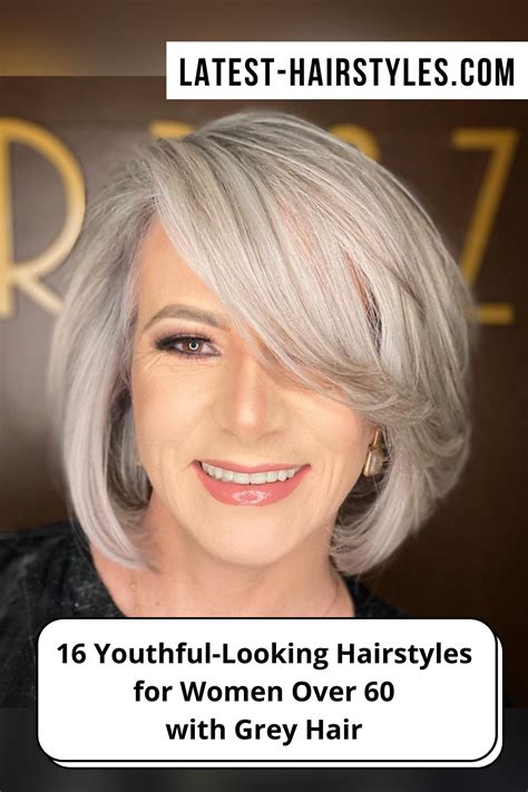 27 Youthful Hairstyles For Women Over 60 With Grey Hair Artofit