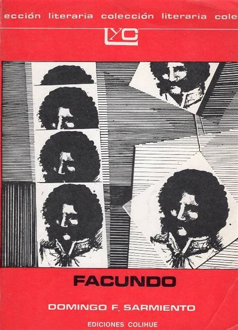 Domingo Faustino Sarmiento Facundo