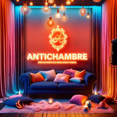 Antichambre Sexe Sans Tabou Ausha