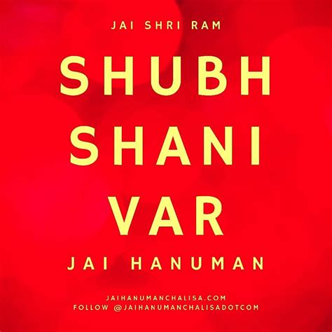 Shubh Shanivar Jai Hanumanji 🙏👌 Follow Jaihanumanchalisadotcom Jai