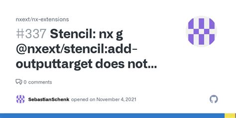 stencil nx g nxext stencil add outputtarget does not support