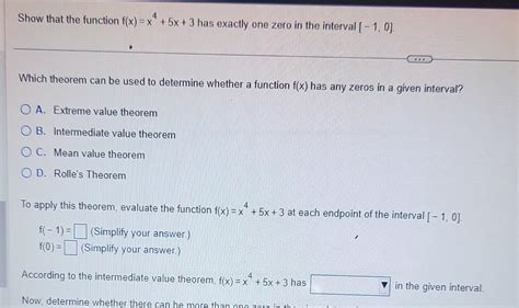 Solved Show That The Function F X X4 5x 3 Has Exactly One
