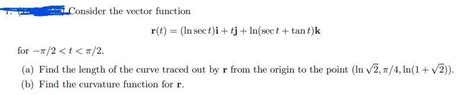 solved consider the vector function r t in sect i tj