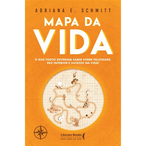 Mapa Da Vida Loja Oficial Da Literare Books