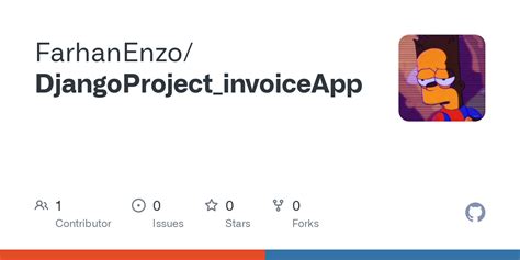 GitHub FarhanEnzo DjangoProject InvoiceApp