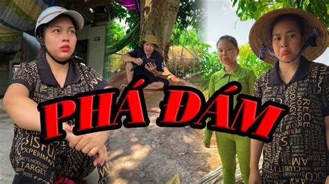 Phá Đám Videogiaitri Vochongson Nguyenhuyvlog Youtube