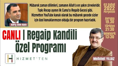 Regaip Kandili Özel Programımıza Davetlisiniz Hizmetten