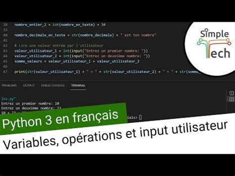 Apprendre Python Les Variables Les Op Rations Et Les Input