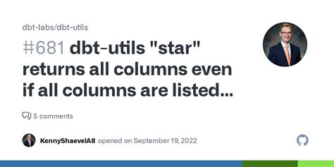 Dbt Utils Star Returns All Columns Even If All Columns Are Listed In