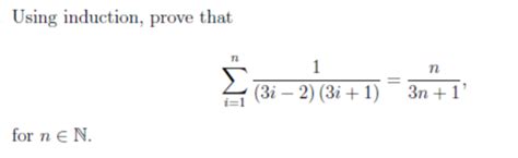 Solved Using Induction Prove That N 1 Σ 3i 2 3i1 I1