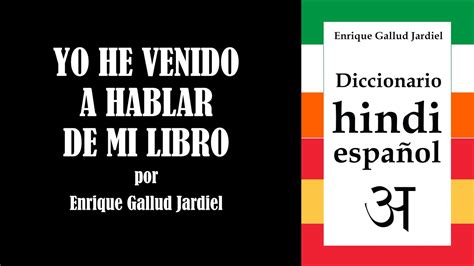 Sobre Diccionario Hindi EspaÑol EspaÑol Hindi Enrique Gallud Jardiel