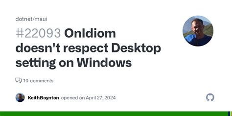 onidiom doesn t respect desktop setting on windows · issue 22093 · dotnet maui · github