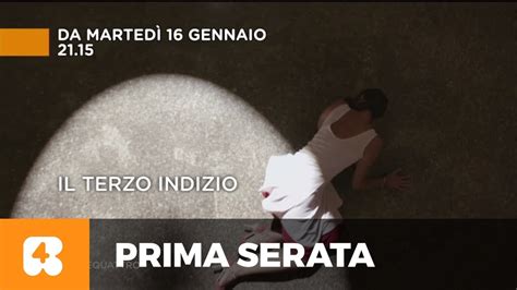 Il Terzo Indizio Marted Gennaio Alle Su Rete Youtube