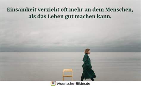 Einsamkeit Spr Che Mit Bild Zitate Ber Einsamkeit Zum Nachdenken