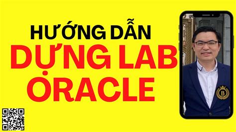 03 Thủ Tục Dựng Lab Từ đầu Oracle Database 19c Cài đặt Oracle Database Rac Trần Văn Bình