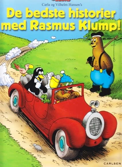 Få De bedste historier med Rasmus Klump af Hansen Carla Vilh Bøger Kuriosa