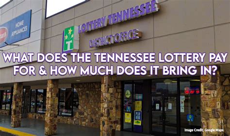 What Does The Tennessee Lottery Pay For And How Much Does It Bring In