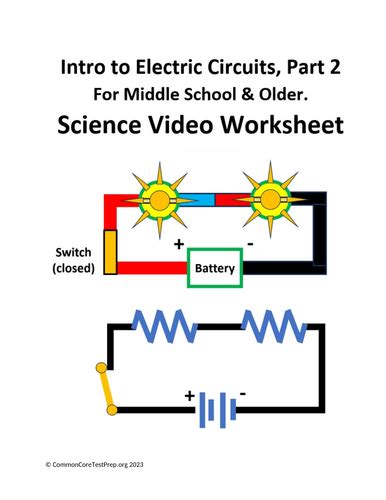 Intro To Electric Circuits Part 2 Video Sheet Teaching Resources