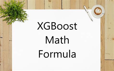 Xgboost Math Formula Formula Quest Mania