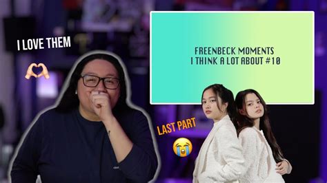 Freenbeck Moments I Think A Lot About Part 10 Youtube