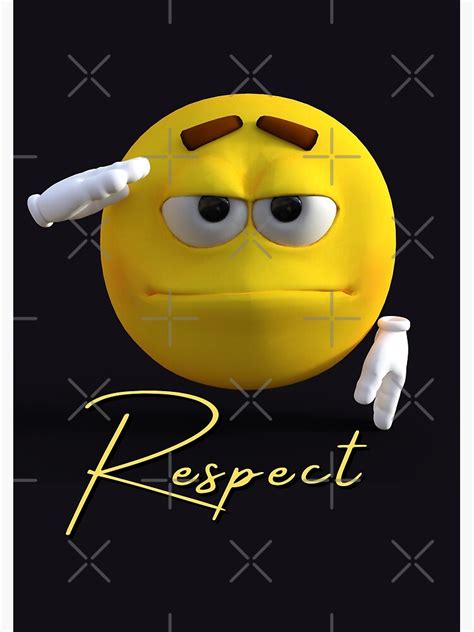 Respect Emoji Funny Face Poster For Sale By G Cafe Redbubble