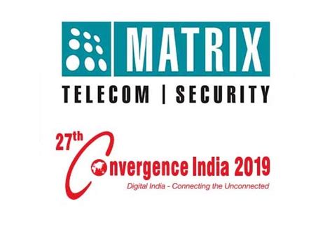 Matrix Comsec Announces Participation In Convergence 2019 Timestech