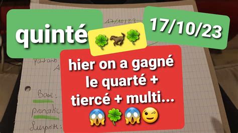 quinté 17 10 2023 hier on a gagné le quarté