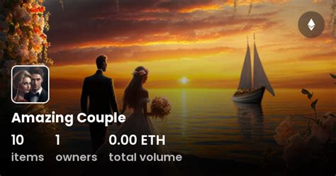 Amazing Couple Collection Opensea